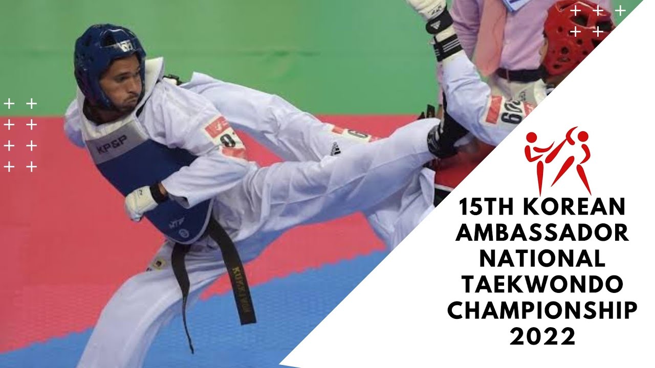 2022 KOREAN Ambassador's Cup National Taekwondo Competition | 대사배 태권도 ...