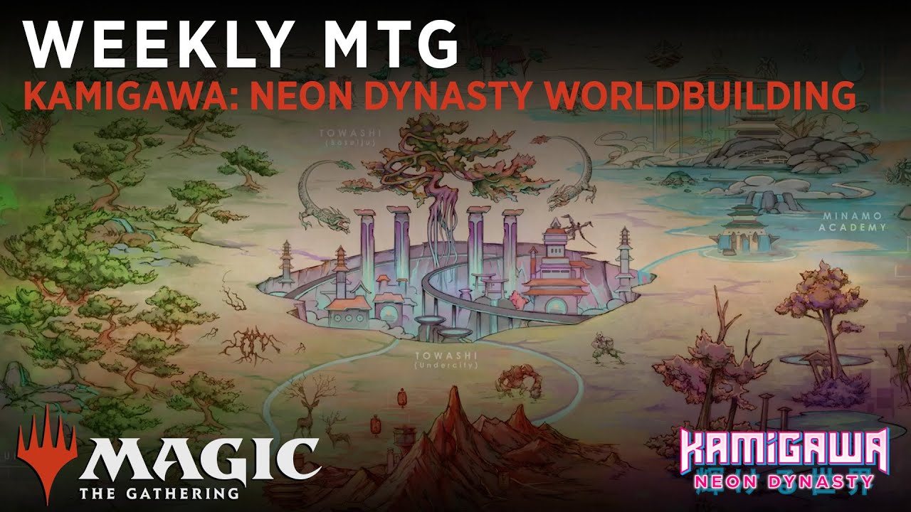 Weekly MTG | Kamigawa: Neon Dynasty Worldbuilding - YouTube