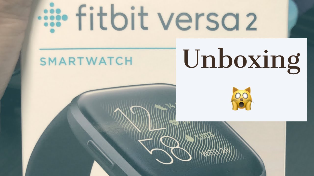 Fitbit versa 2 smartwatch (unboxing) - YouTube