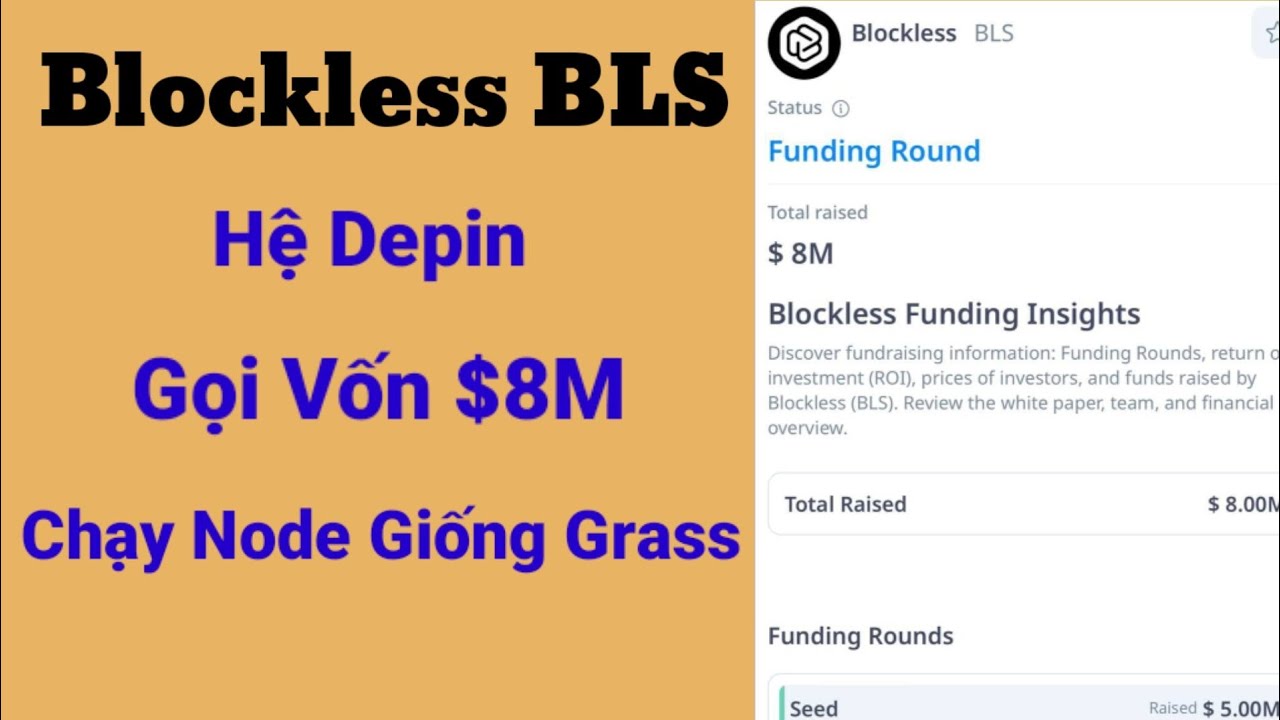 Blockless BLS Hệ Depin Gọi Vốn $8M Chạy Node Giống Grass - Anh Túc Crypto - YouTube
