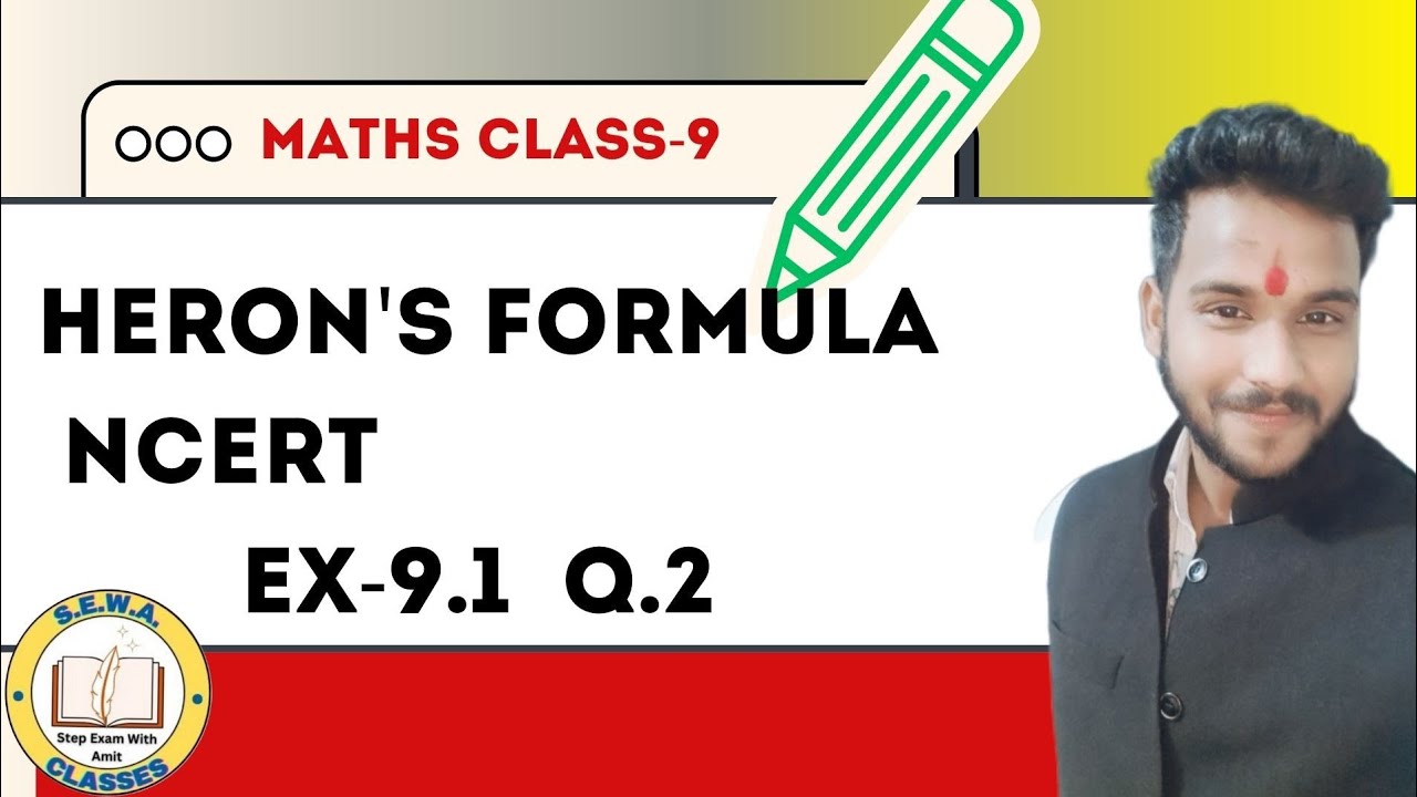 ||Heron's Formula|| Class 9th Q2 Ex-9.1solution || NCERT || By Sewa ...