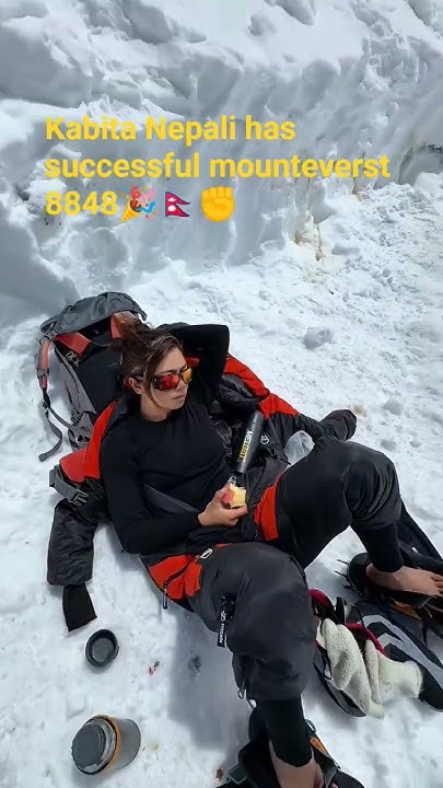 Popular Nepal actor Kabita Nepali has successfully summited the Mt. Everest. 😮 #congrats #kabita ...