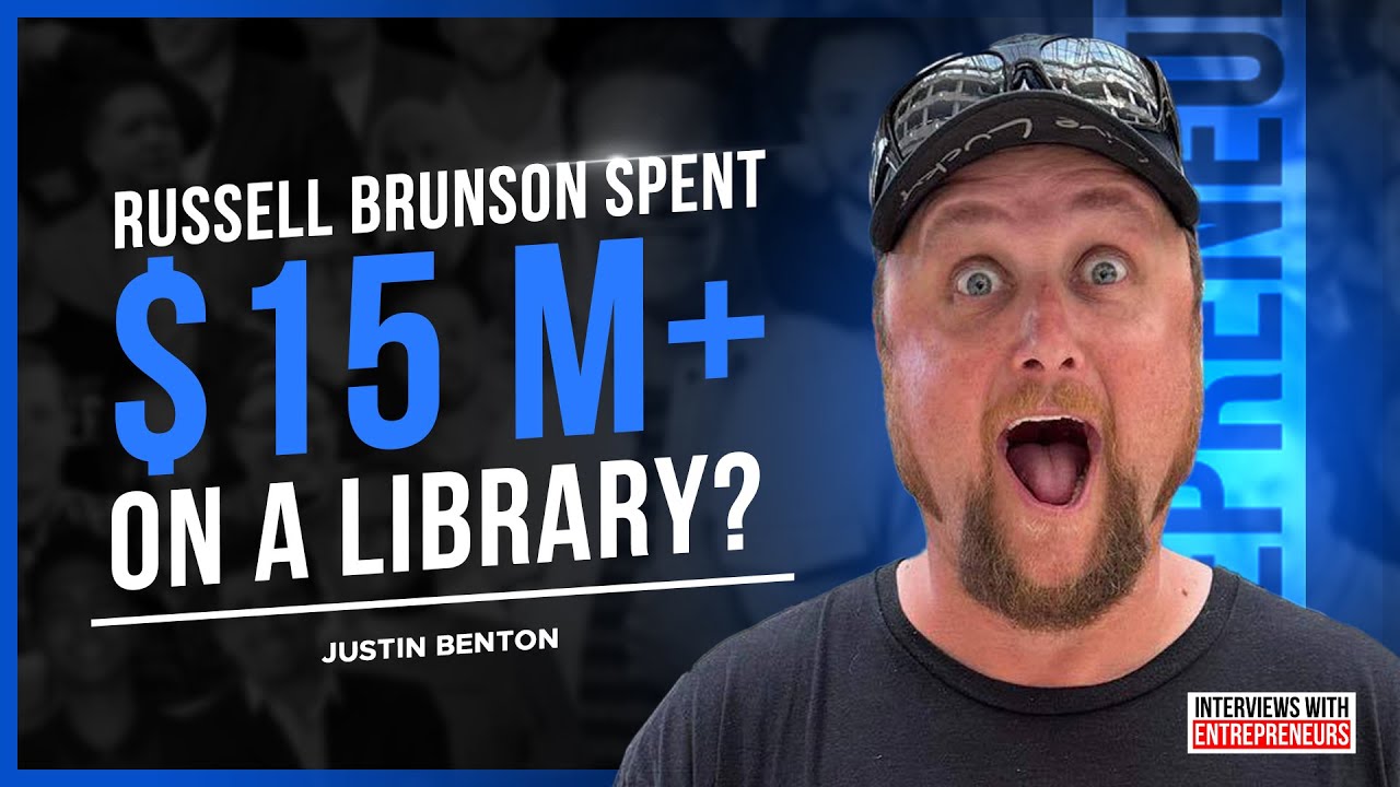 Top Reasons Russell Brunson Invested $15M in Old Books - Justin Benton ...