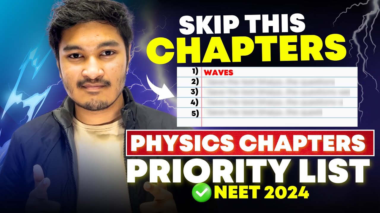 Skip These Physics Chapters | Ultra High Priority Chapters List | Must ...