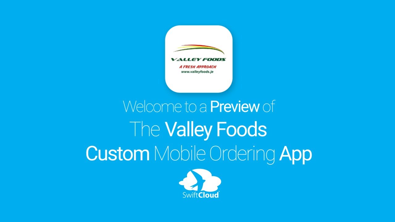 Valley Foods Ltd - Mobile App Preview VAL712W - YouTube