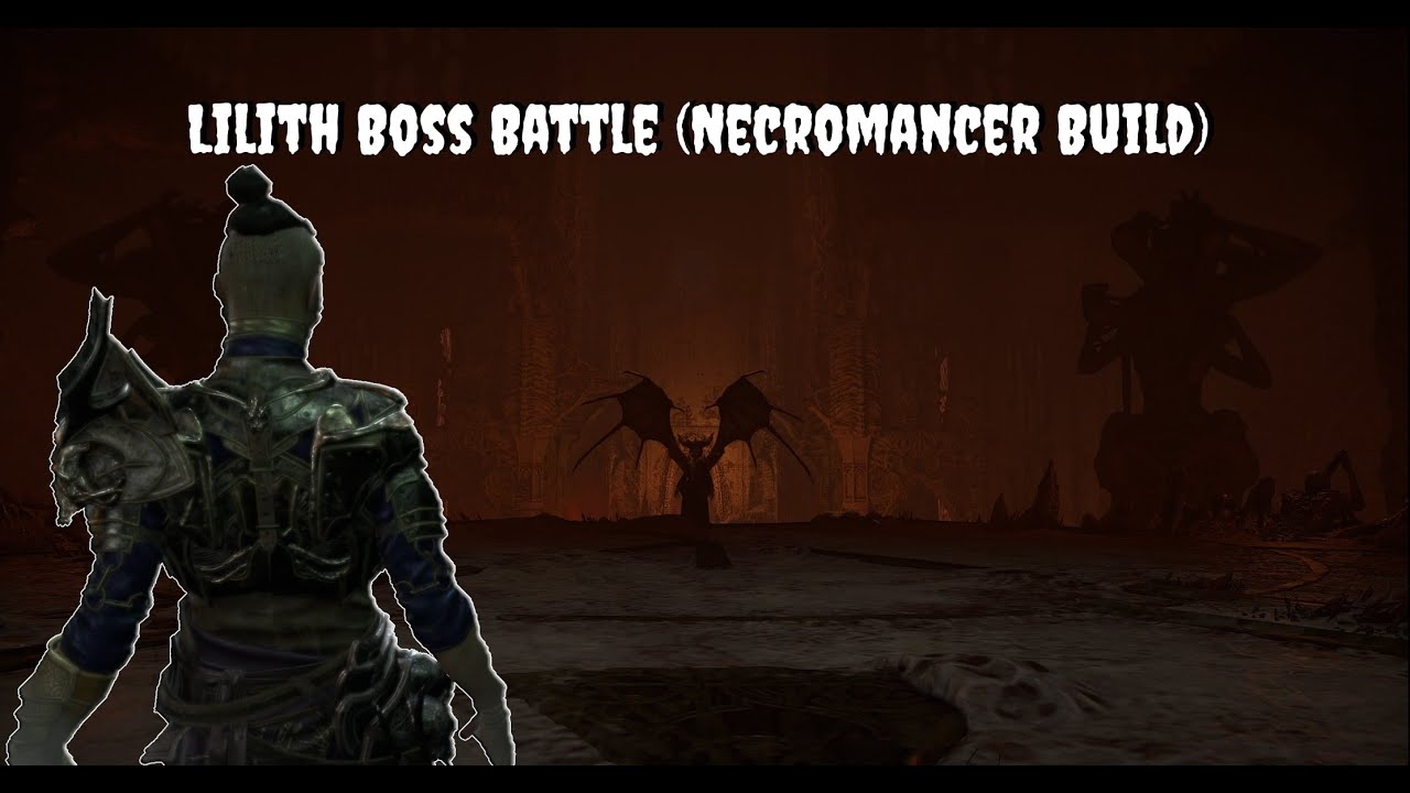Diablo IV: Lilith Boss Battle (Necromancer Build) - YouTube