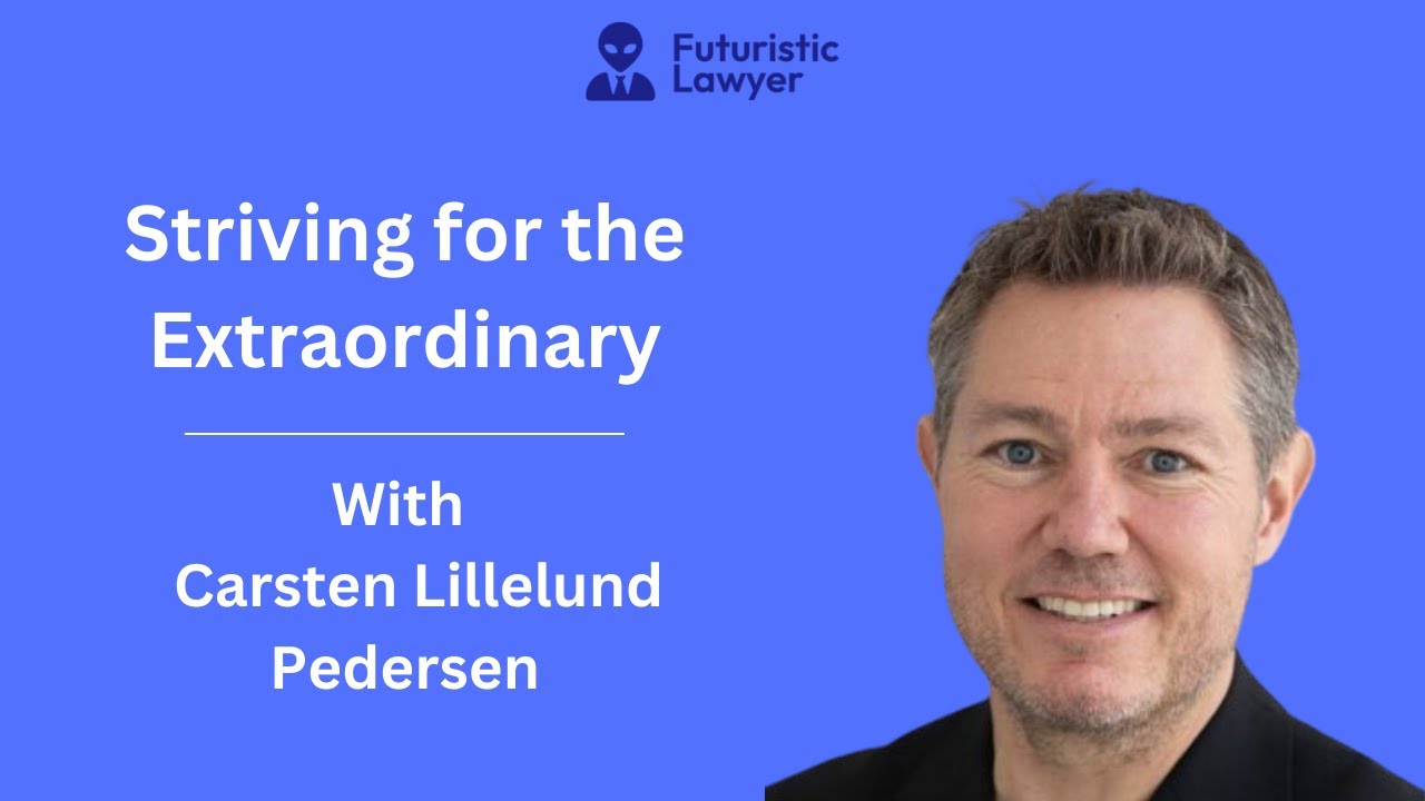 Striving for the Extraordinary | with Carsten Lillelund Pedersen - YouTube