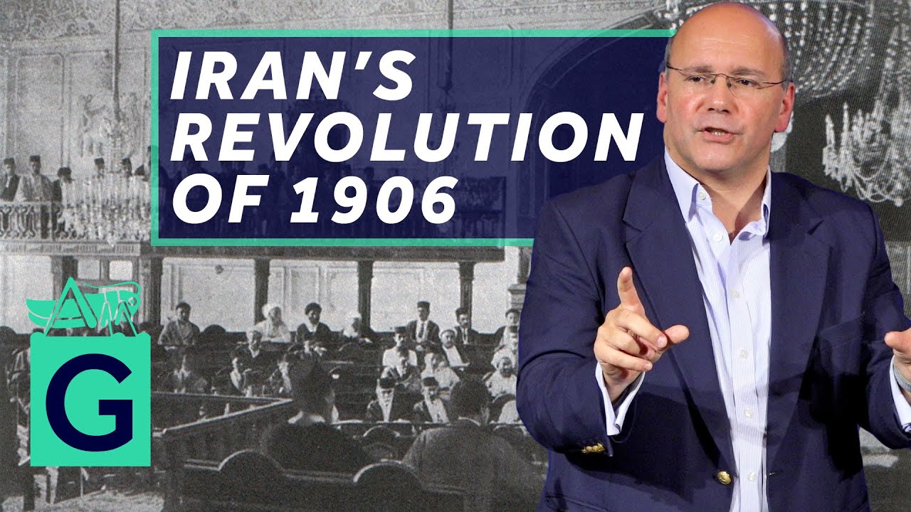 Iran’s Constitutional Revolution of 1906 - Ali Ansari - YouTube