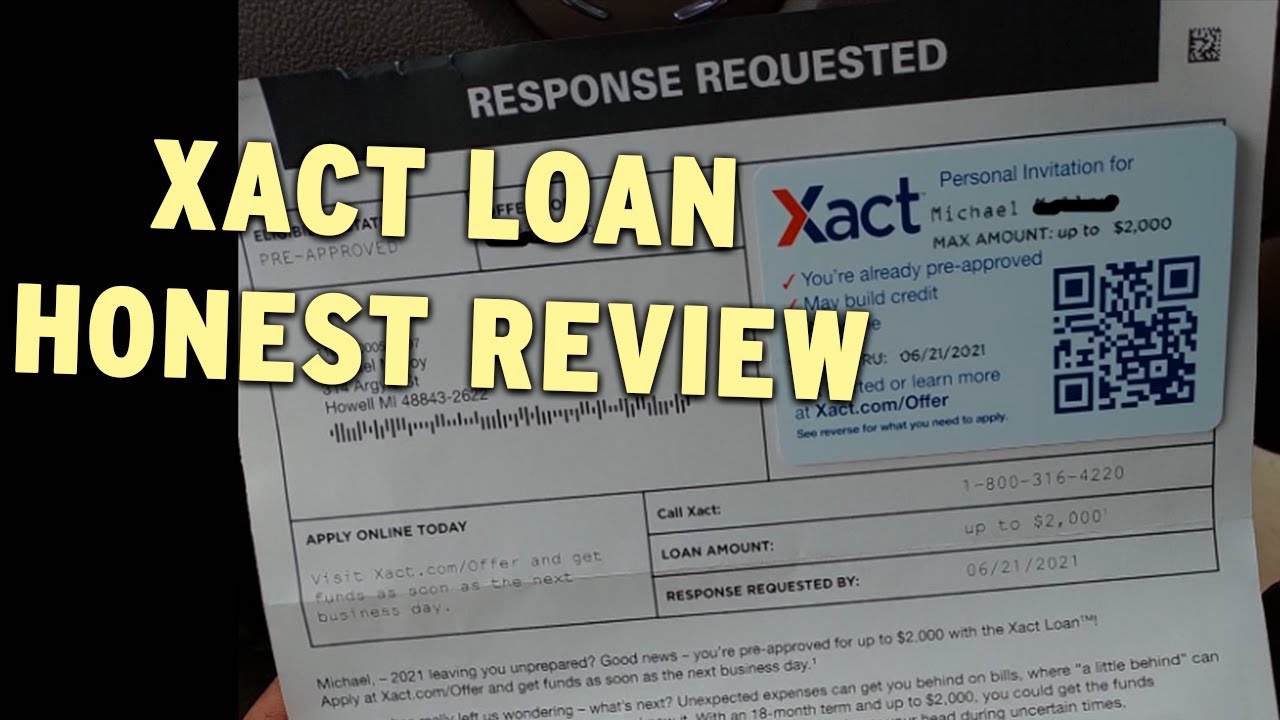 Xact Loan Review - Interest Rates & Requirements | Here’s Why I Wouldn ...