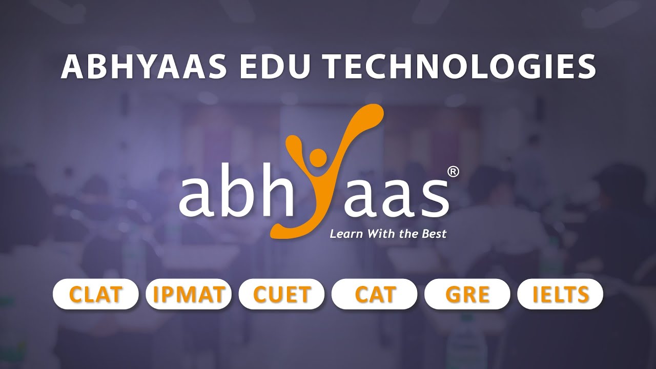 Abhyaas Edu Technologies: Master CLAT, IPMAT, CUET, CAT, GRE, and IELTS Exams! | Abhyaas - YouTube