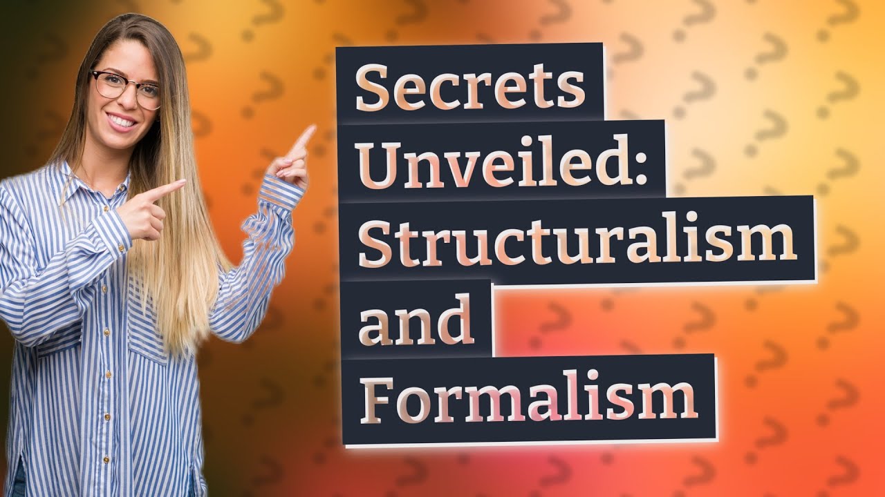 How Do Structuralism and Formalism Influence English Literature? - YouTube