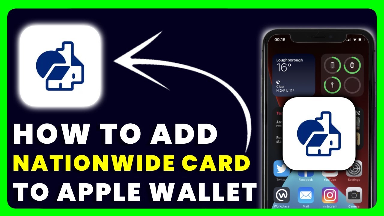 How to Add Nationwide Card to Apple Wallet - YouTube