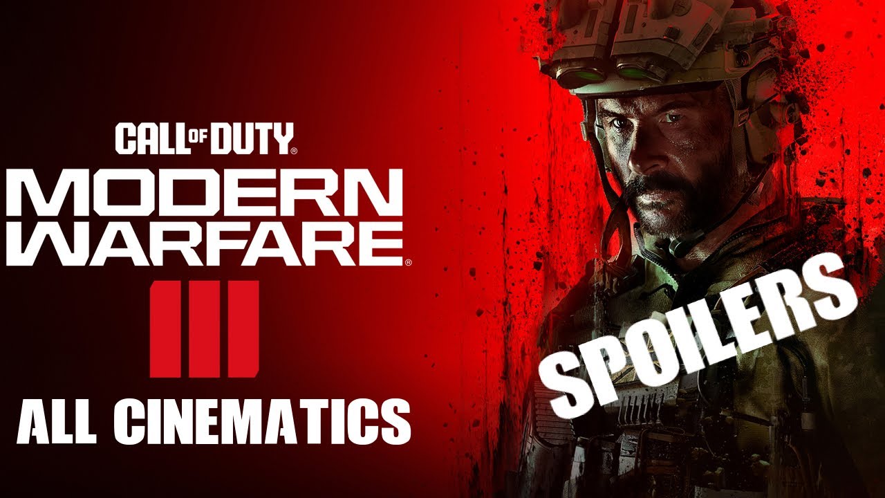 Call of Duty Modern Warfare III CINEMATICS cut scenes, SPOILERS single ...