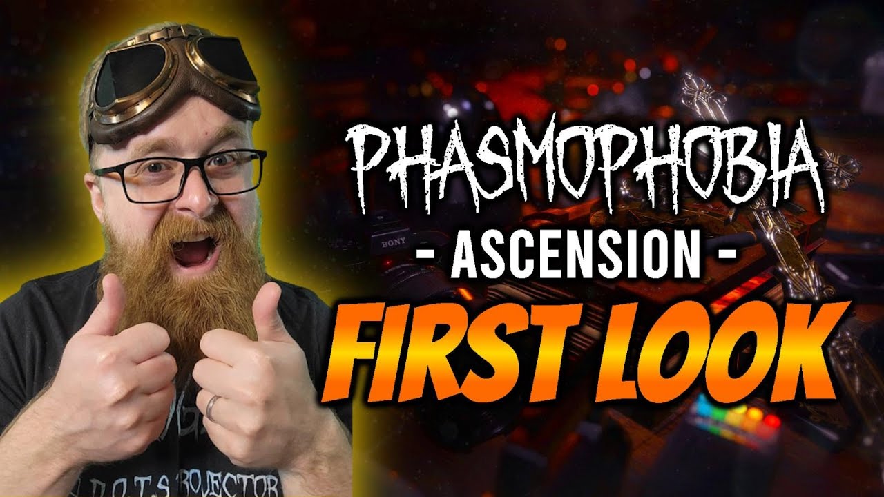 First Look Phasmophobia Ascension Update! - YouTube