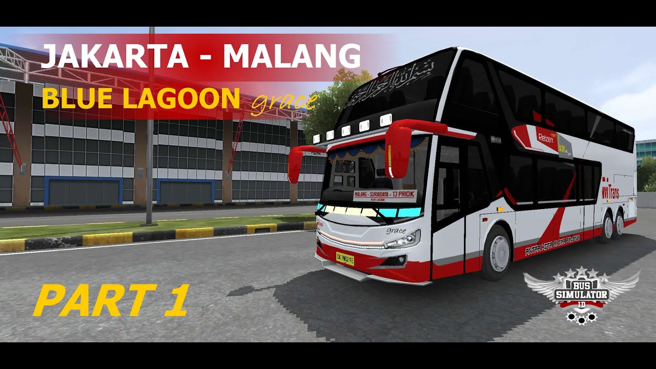 Jakarta - Malang by MTrans Double Decker Blue Lagoon Grace Part 1 ...