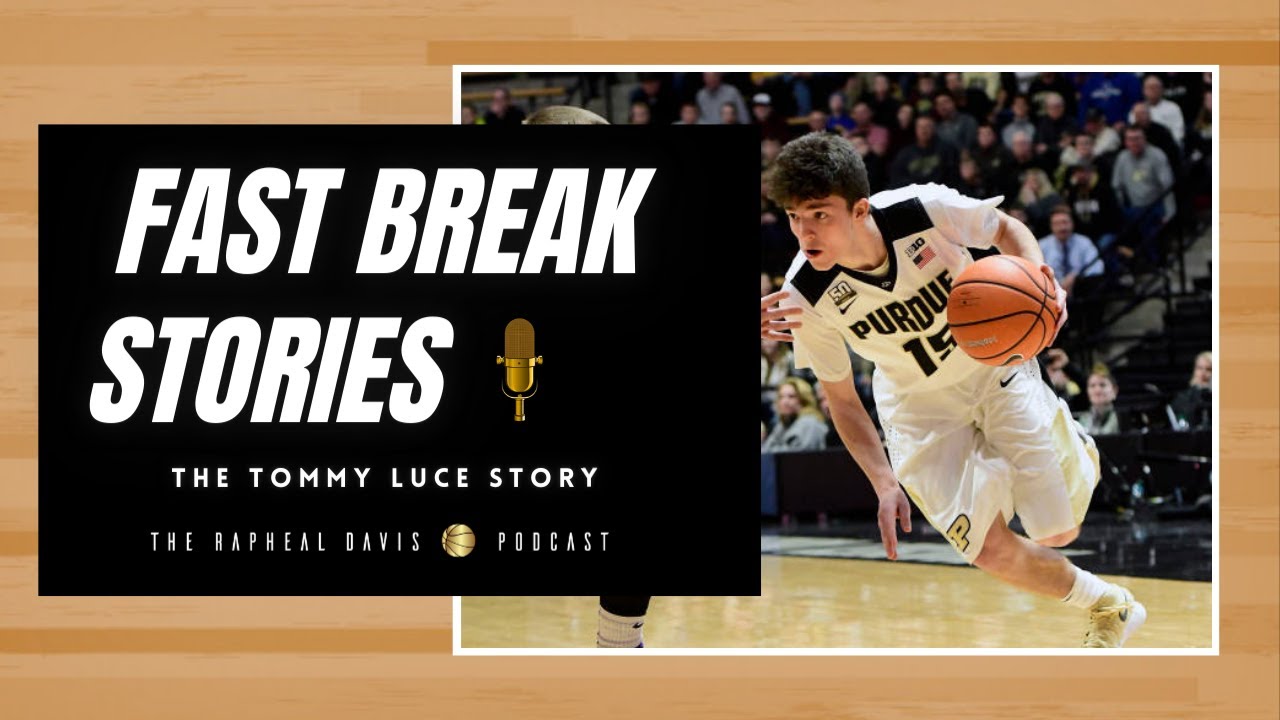 Fast Break Stories: The Tommy Luce Story - YouTube