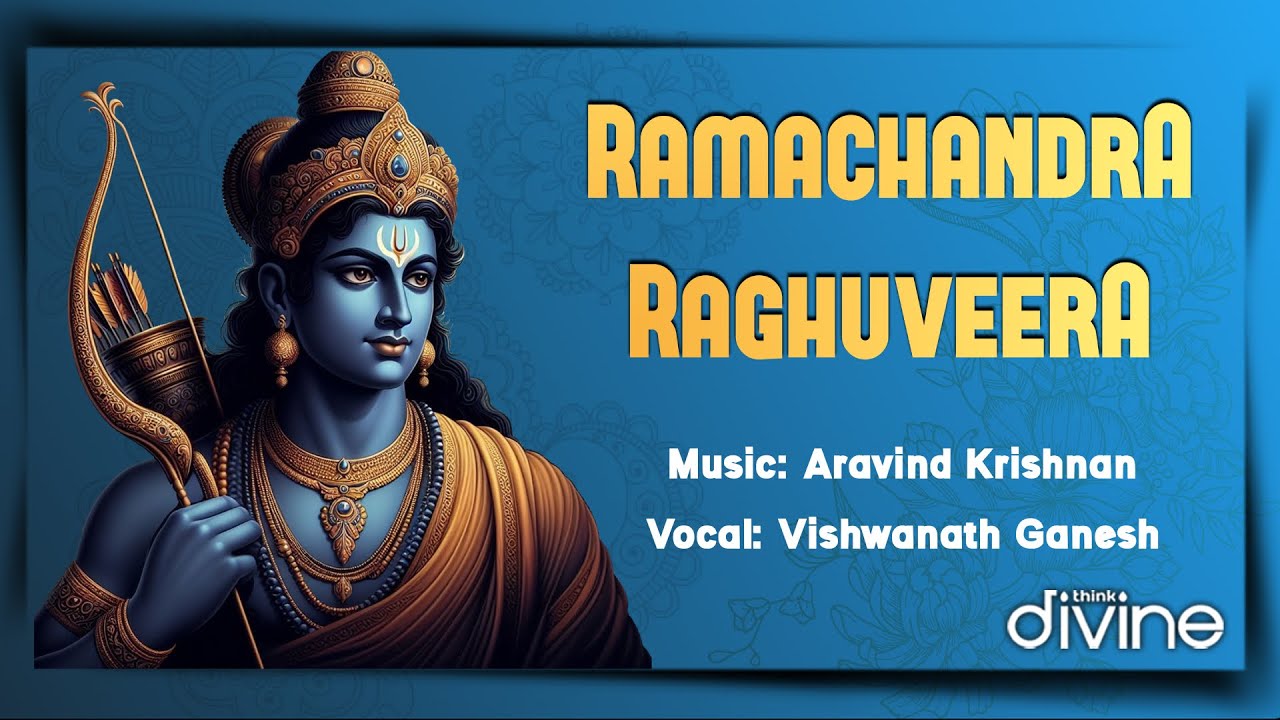 Ramachandra Raghuveera - Lyric Video | Aravind Krishnan | Vishwanath ...