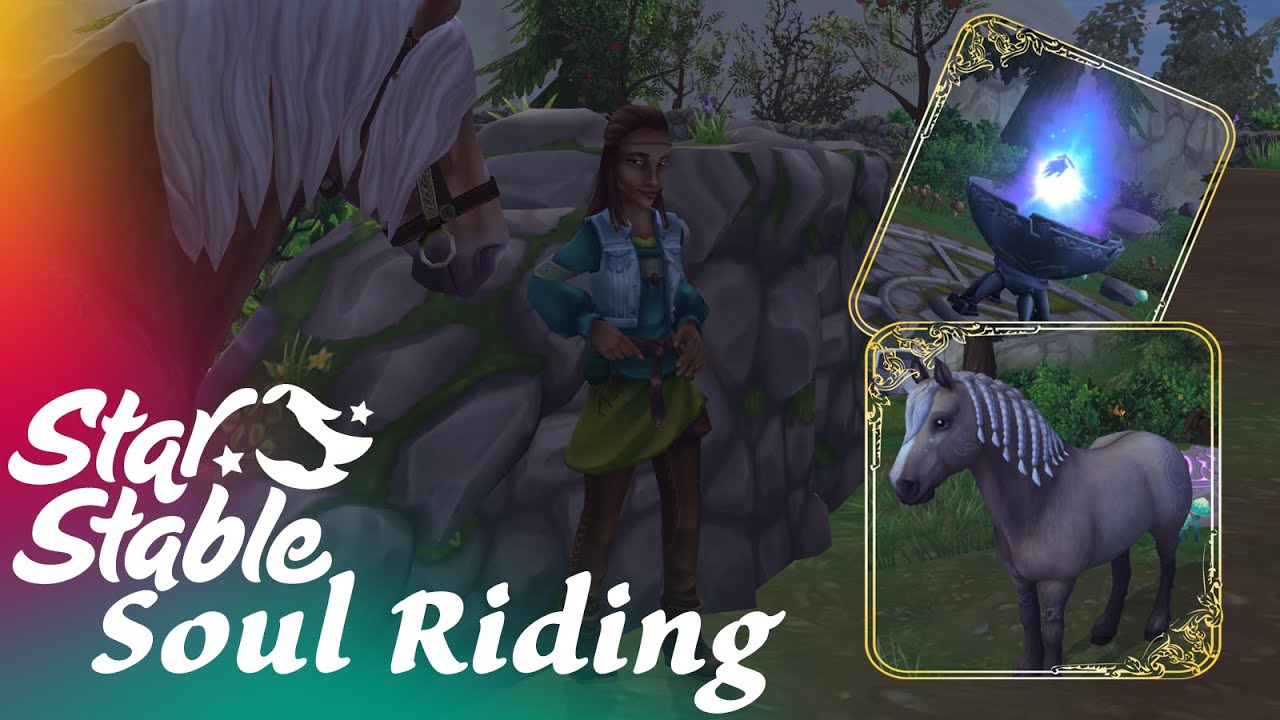 🐎 Soul Riding Begins Star Stable Soul Riding (No Commentary) - YouTube