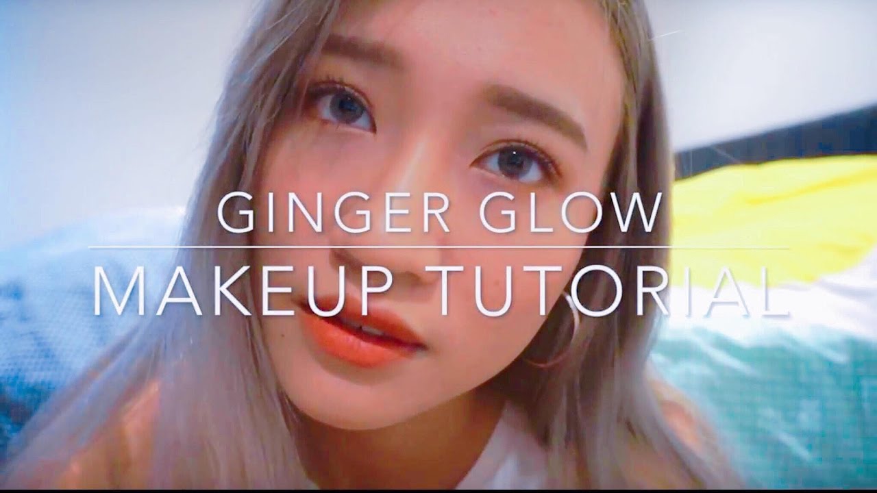 Ginger Glow Makeup Tutorial - YouTube