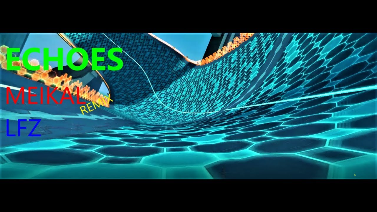 LFZ - "Echoes" (Meikal Remix) (Asphalt 8 Music Video) - YouTube