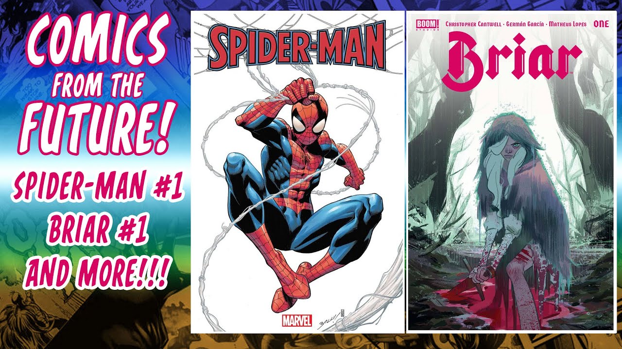 1ST Look at Upcoming Comics, Variants, & Hot Issues Spider-Man 1, Briar ...