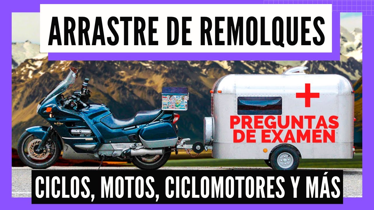 🧐 REMOLQUE en MOTO, BICI, CICLOMOTOR y VEHÍCULO de 3 RUEDAS 🤔 PERMISO B ...
