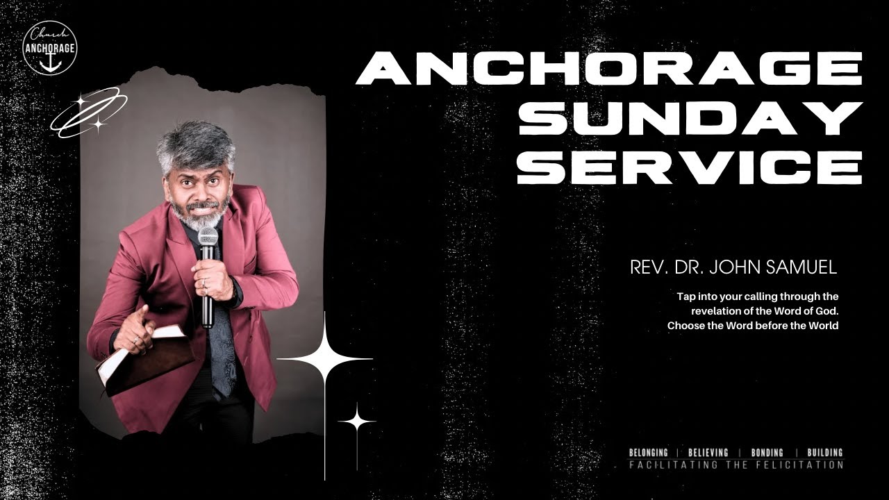Sunday Worship Service | Rev. John Samuel | 21Jul24 | Anchorage DUBAI ...