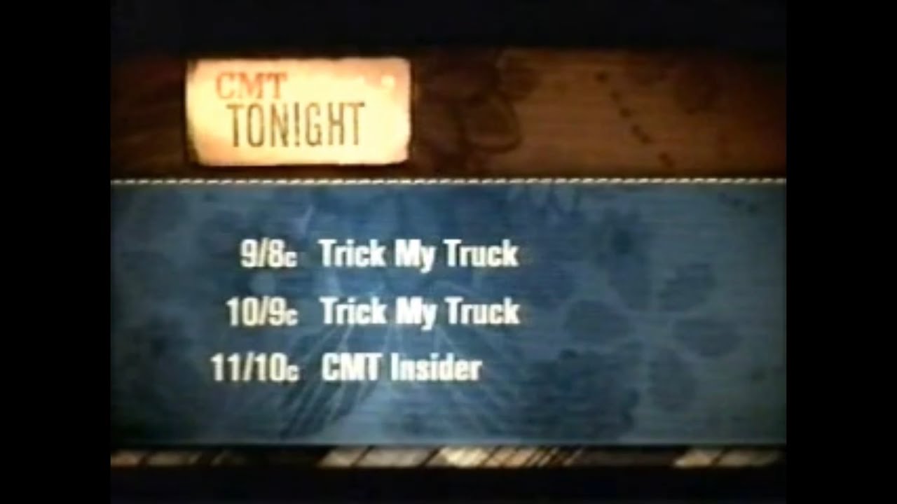 CMT — Tonight: "Trick My Truck" (back-2-back) / "CMT Insider" (2006 ...