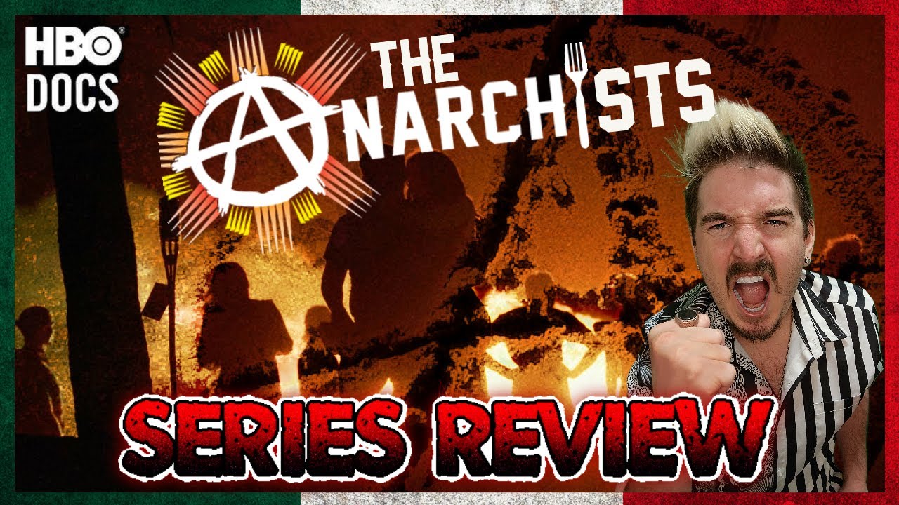 "The Anarchists" (2022) Review | HBO Documentary Series - YouTube