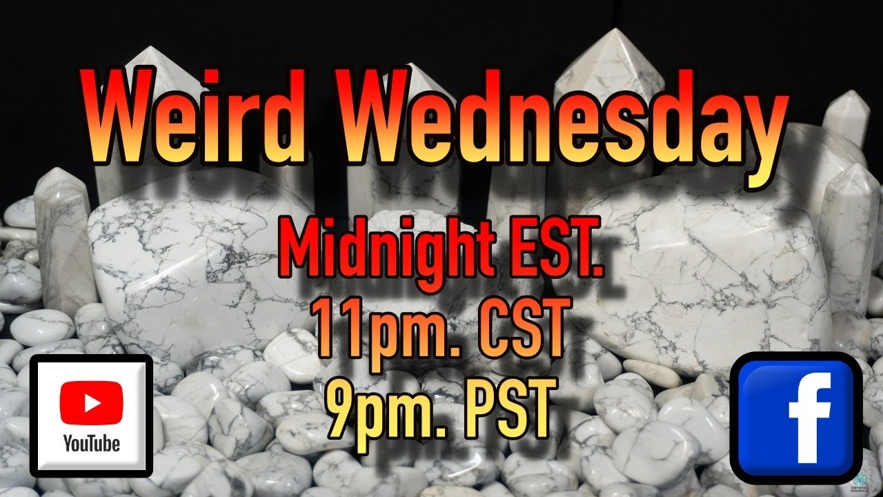 Weird Wednesday 4/24/24 - YouTube