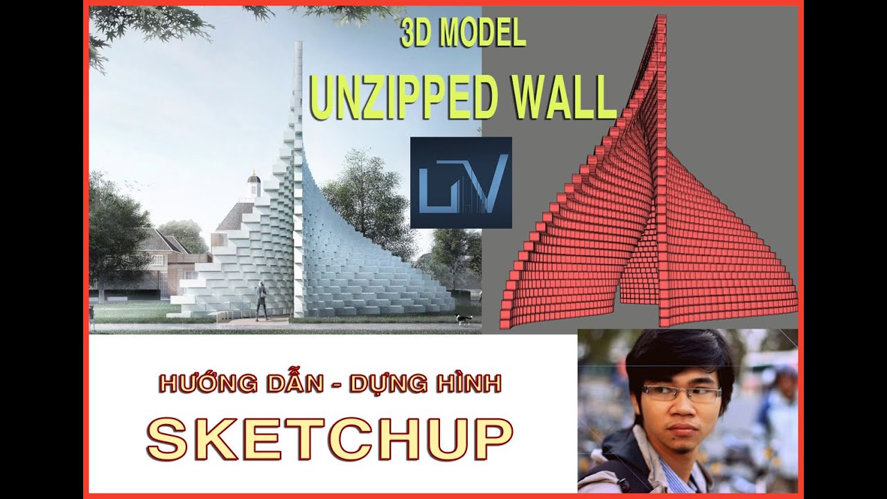 3D MODEL UNZIPPED WALL BY SKETCHUP 2020 - YouTube
