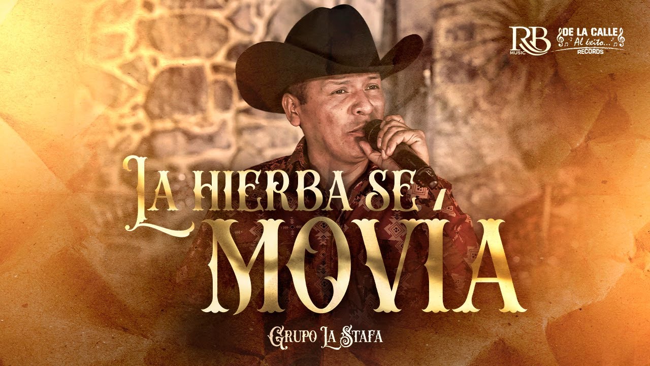 Grupo La Stafa - La Hierva Se Movía (Video Oficial En Vivo) - YouTube