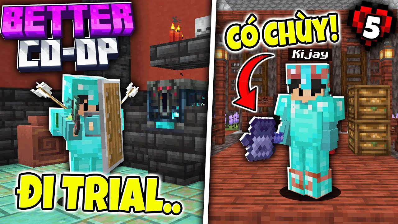 MINECRAFT BETTER CO-OP Tập 5 | Kijay Khám Phá TRIAL CHAMBERS Và Có Được ...