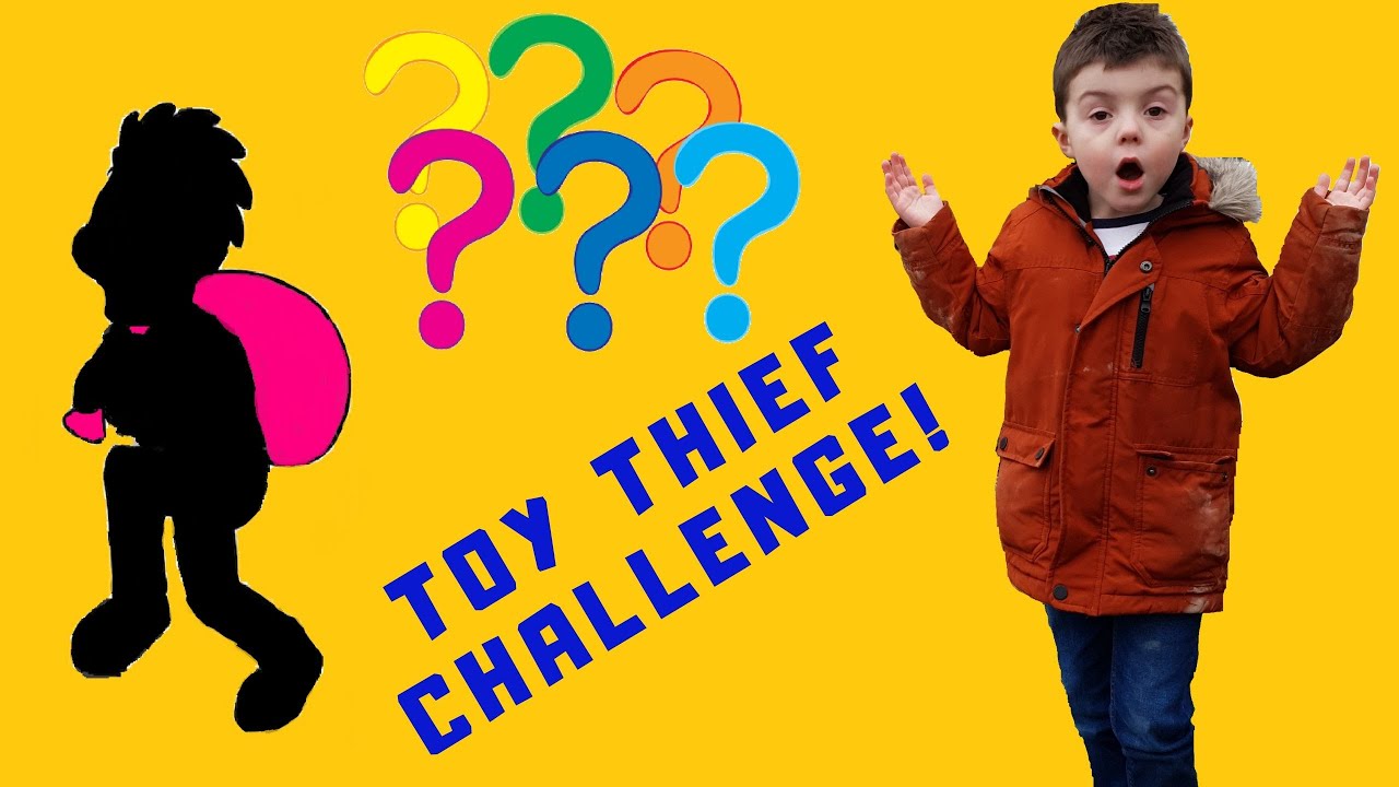 MYSTERY TOY THIEF HAS STOLEN OUR TOYS. WE NEED TO COMPLETE CHALLENGES ...