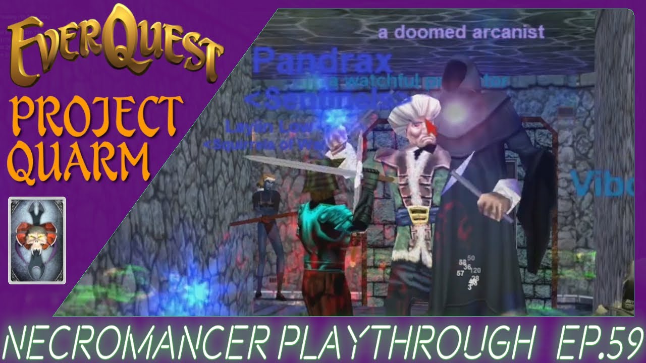 EverQuest Project Quarm | Necro Lvl 56+ | EP. 59 Hallways 50 Instance ...