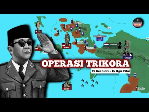 Strategi Soekarno Merebut Papua, Alur Lengkap Operasi TRIKORA 19 Desember 1961 - 15 Agustus 1962