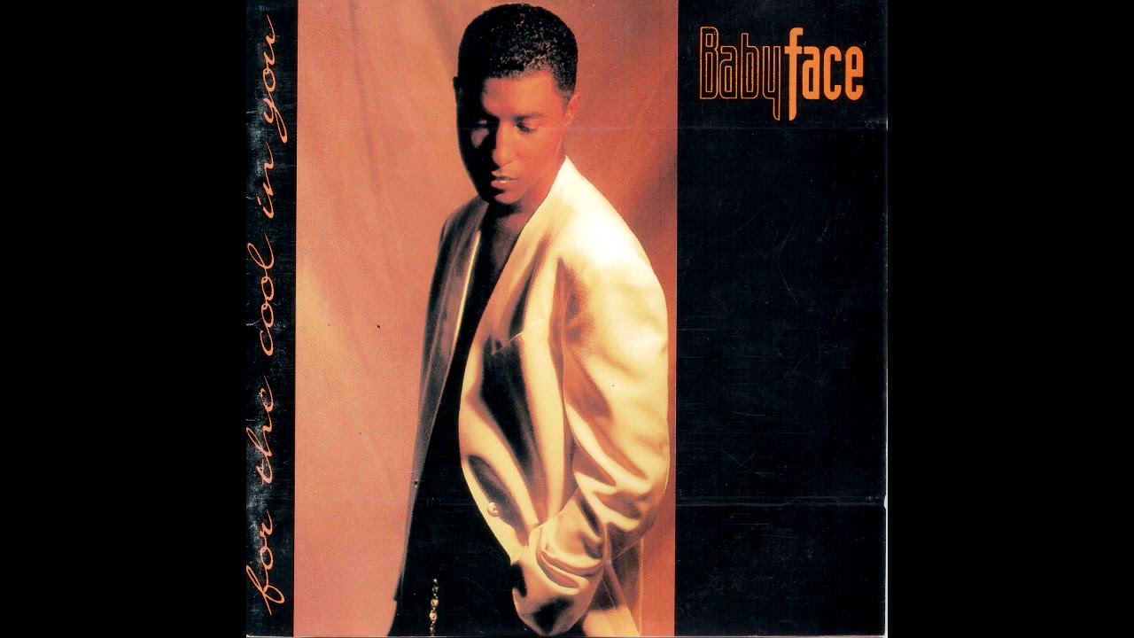 03 Never Keeping Secrets - Babyface - For The Cool In You 1993(Remaster ...