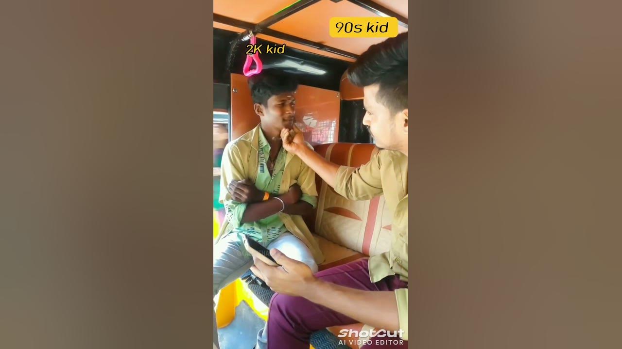 2K Kid Vs 90 S Kid...#comedy #Tamil Comedy #reels #fun - YouTube