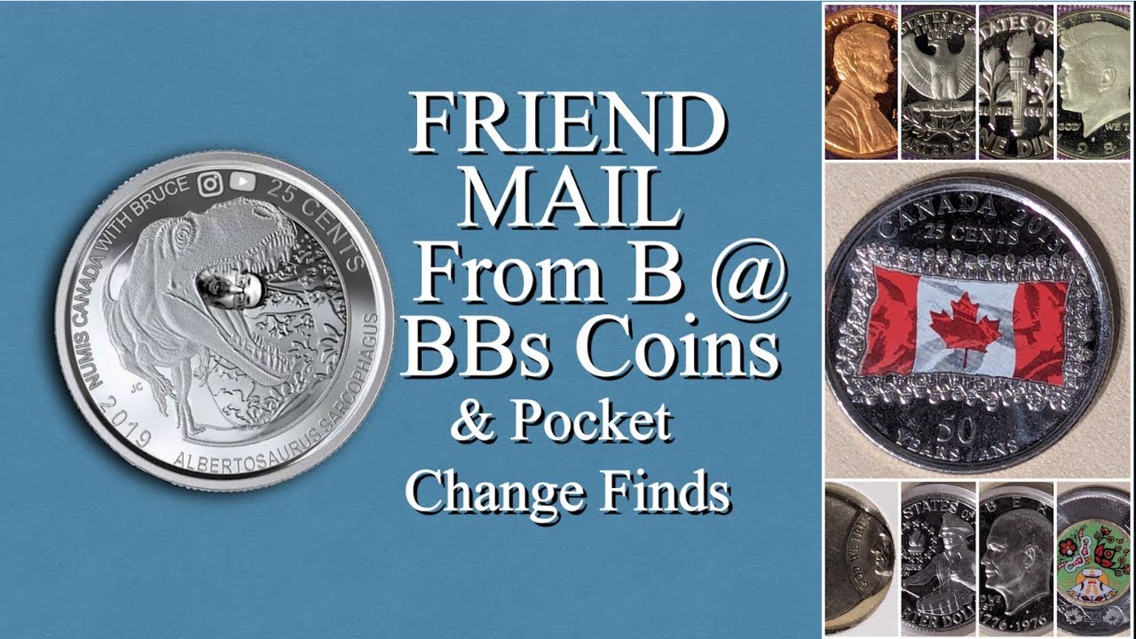 Friend Mail from B of BB Coins & Pocket Change Finds - YouTube