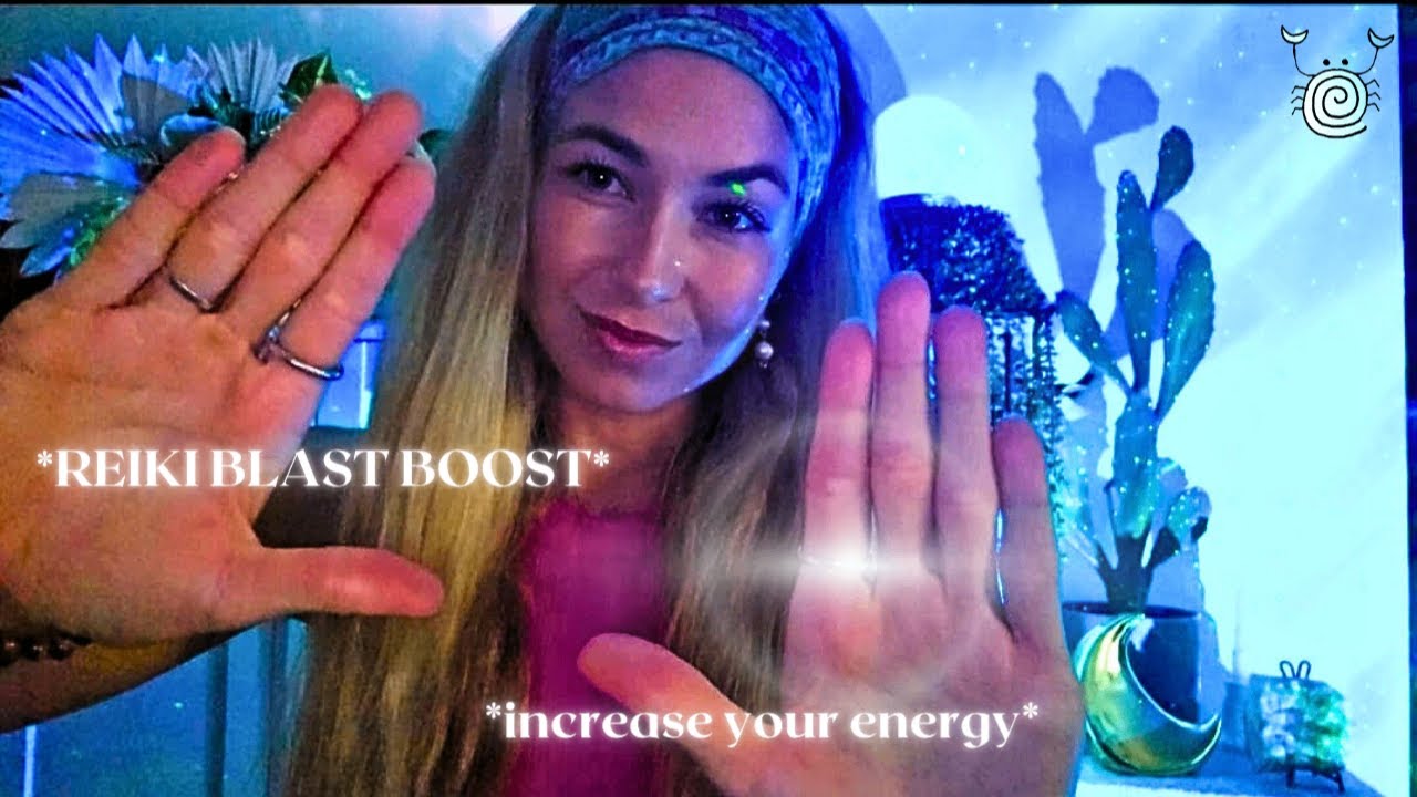🙌🏼ASMR Reiki Blast Energy Boost Session🙌🏼 recharge your energy field | boost your mood and ...