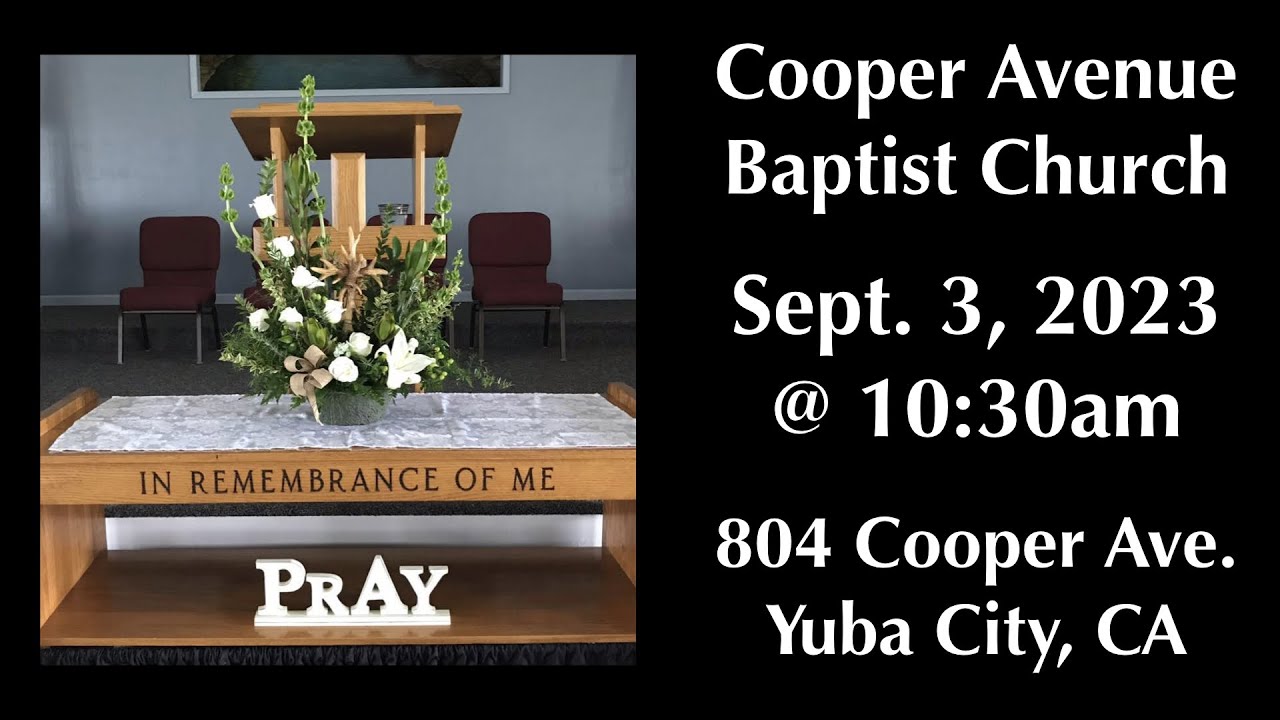 September 3, 2023 - Guest Preacher: Greg Hampton - CABC - YouTube