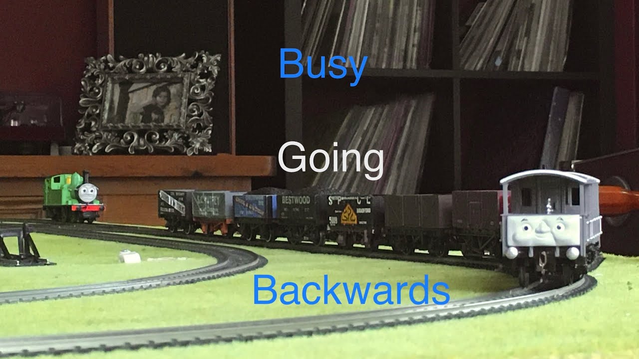 Busy Going Backwards Bachmann/Hornby Remake - YouTube
