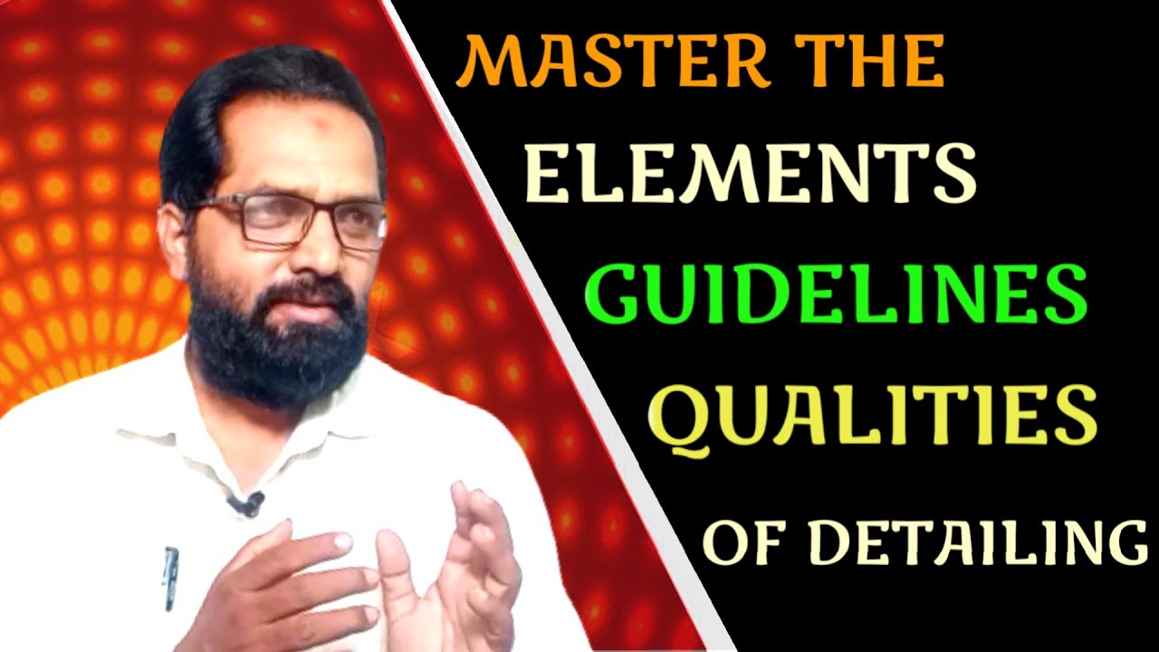Master the elements guidelines qualities of detailing || medical ...