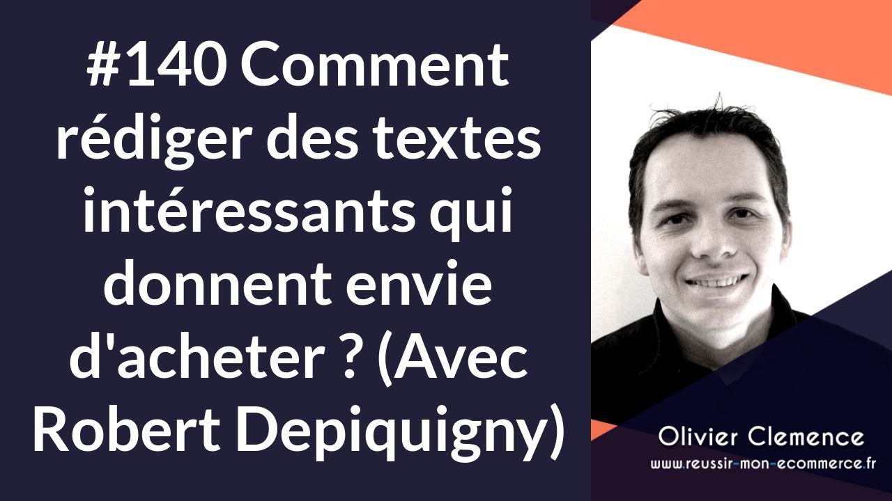 #140 🐼 Comment rédiger des textes intéressants qui donnent envie d ...