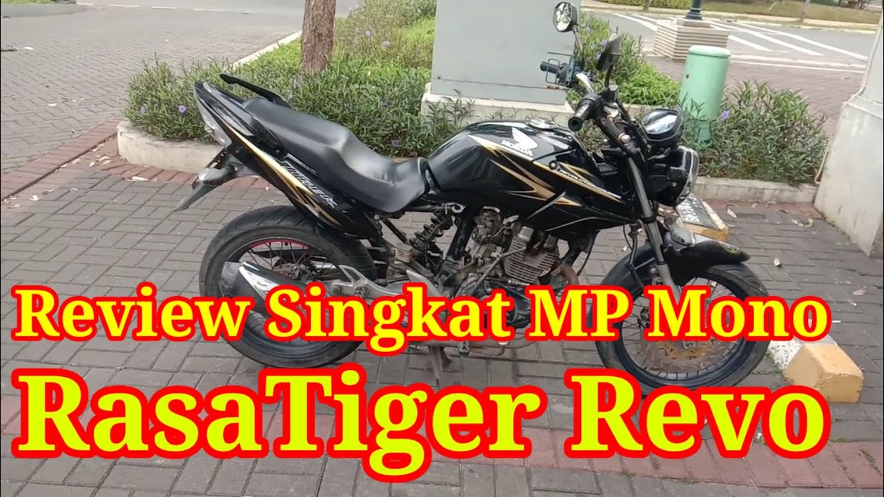 Megapro mono Rasa Tiger Revo, Review - YouTube