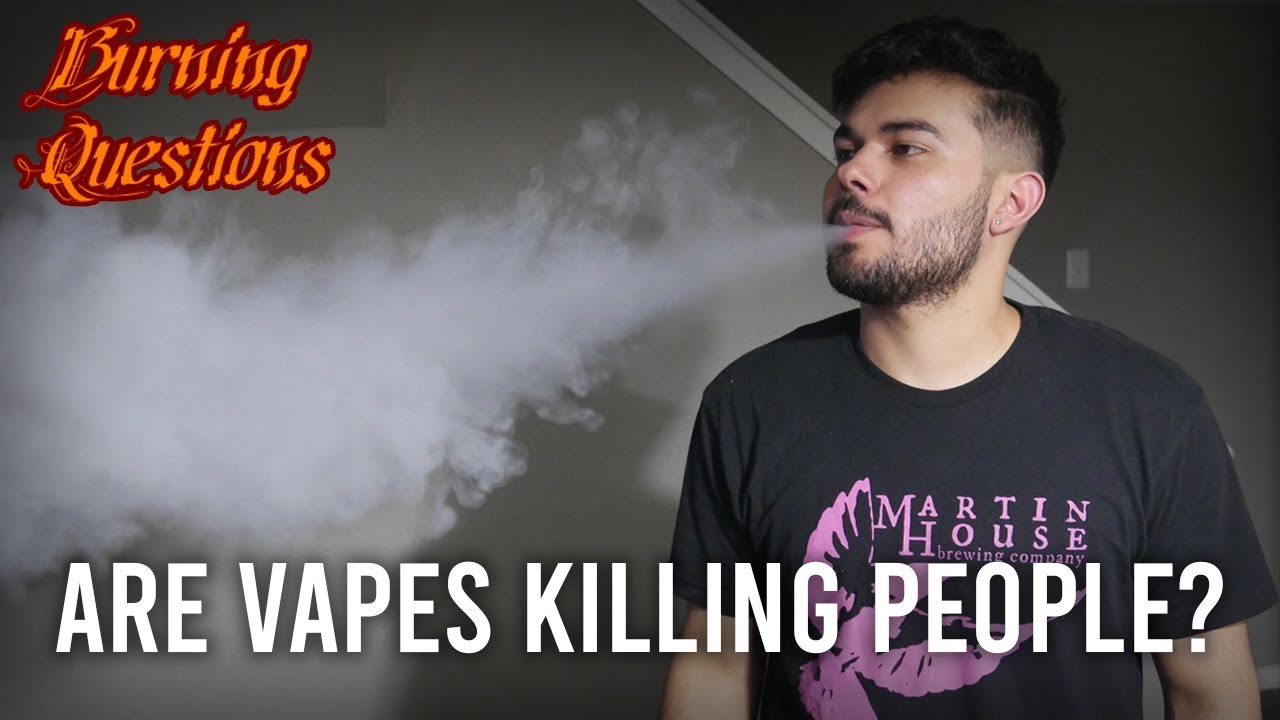 Why Are People Dying From "Vaping"?: Burning Questions - YouTube