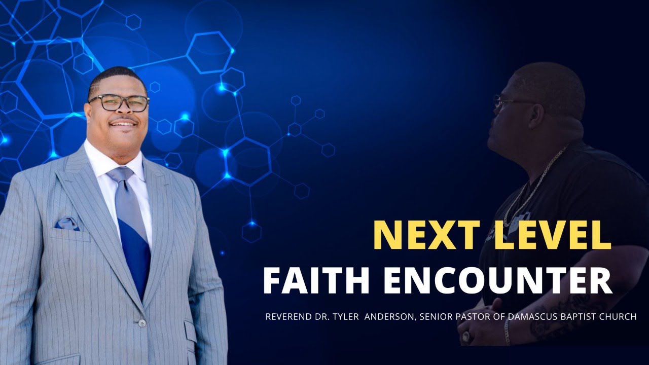 Next Level Faith Encounter @ Damascus - YouTube