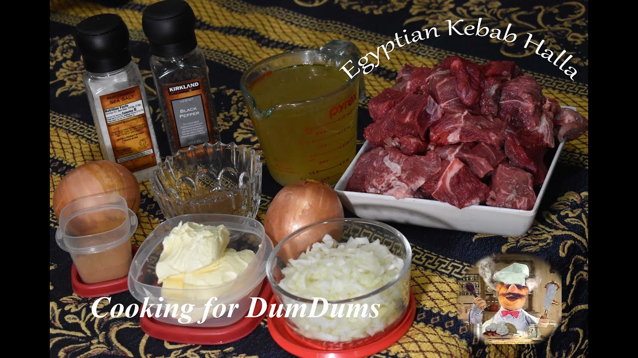Episode 004 - Egyptian Kebab Halla -.وصفة كباب الحله بالطريقه المصريه - Cooking for DumDums ...