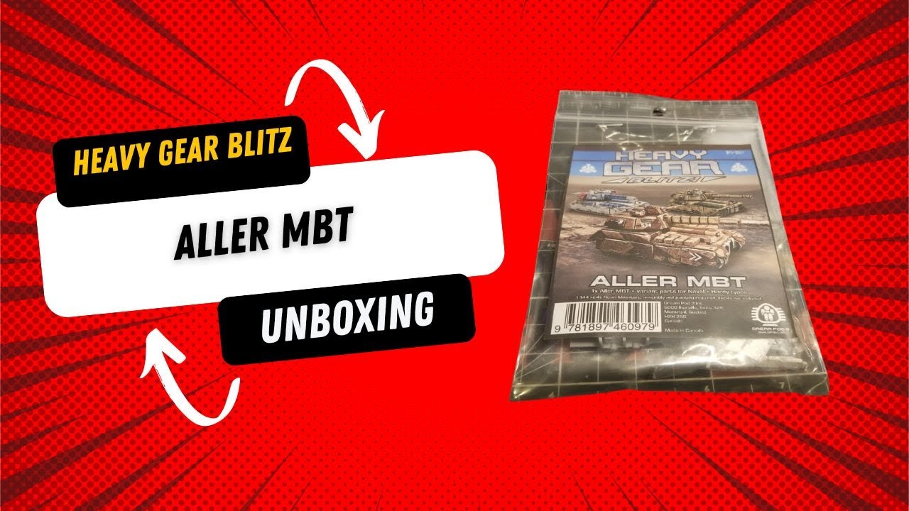 Heavy Gear Blitz - Aller MBT Unboxing - YouTube