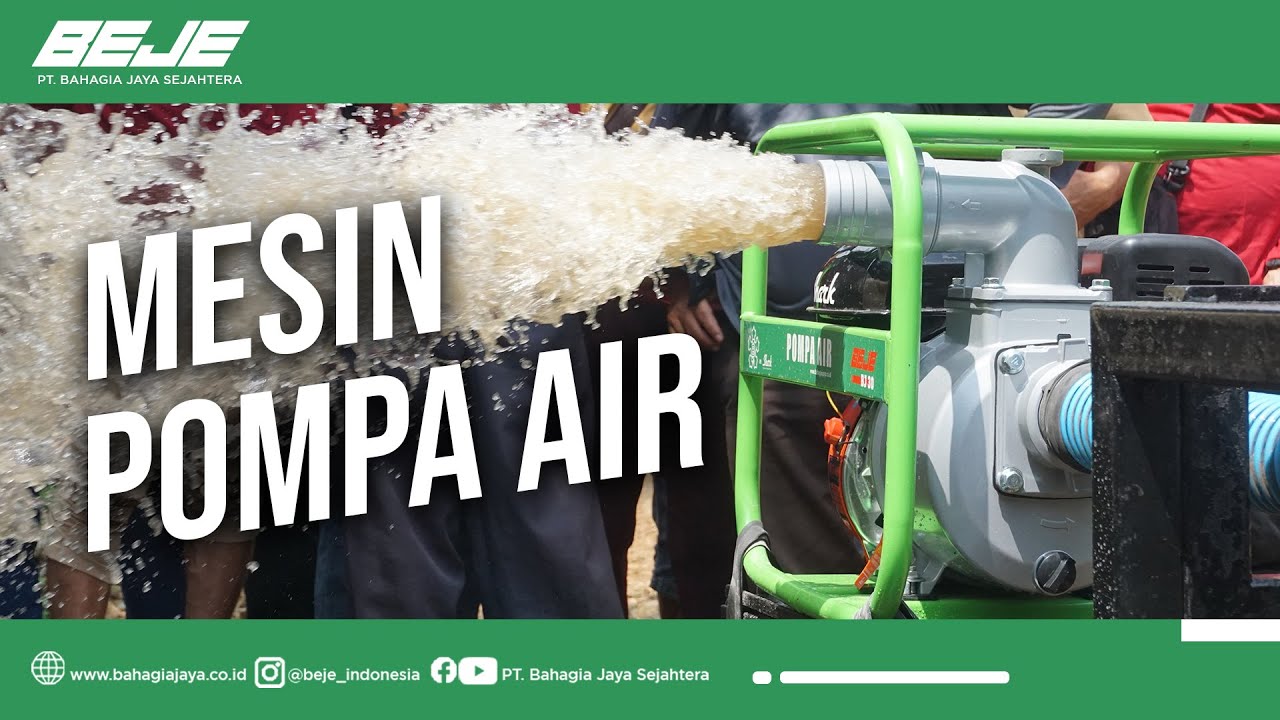 Mesin Pompa Air Merk BEJE Type BJ 30 | PT. Bahagia Jaya Sejahtera - YouTube